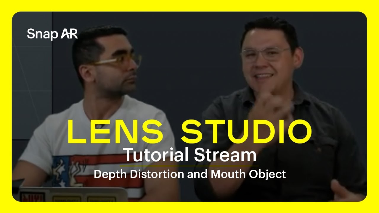 Depth Distortion and Mouth Object - Lens Studio Tutorial Stream - YouTube