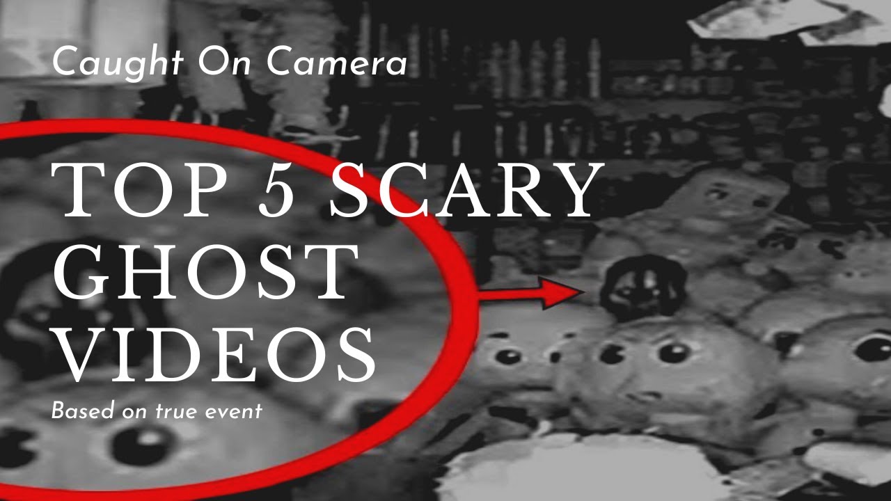 The 5 Most Unsettling Ghost Videos || Caught On Camera || Part-1 - YouTube