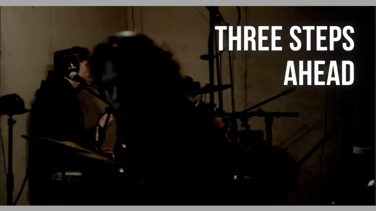 Three Steps Ahead - YouTube