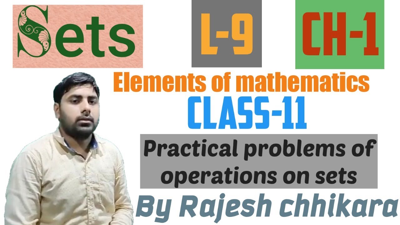 Setsch 1l 9class 11thpractical Problems Of Operations On Sets 6728