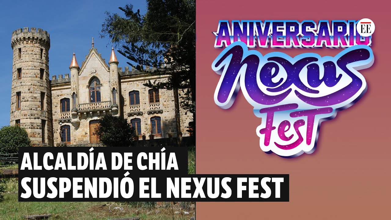Nexus Fest: Alcaldía de Chía suspendió concierto de reguetón por muerte ...