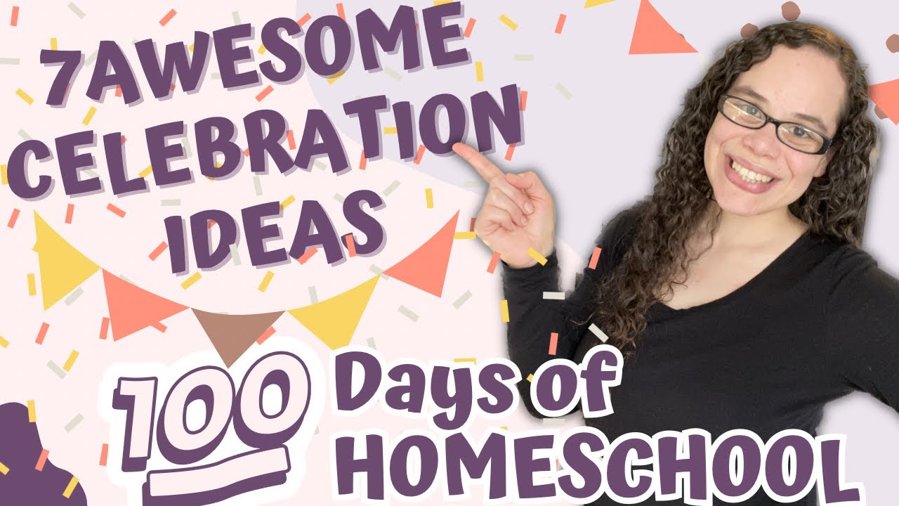 HOMESCHOOL IDEAS for the 100th day of school! - YouTube