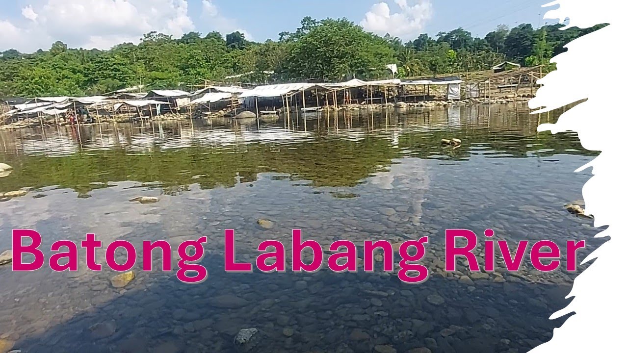 Batong Labang River - YouTube