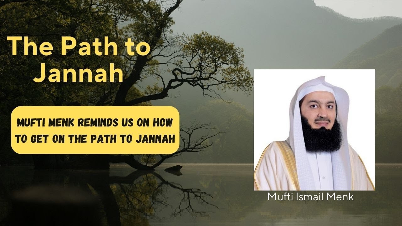 The Path to Jannah - YouTube