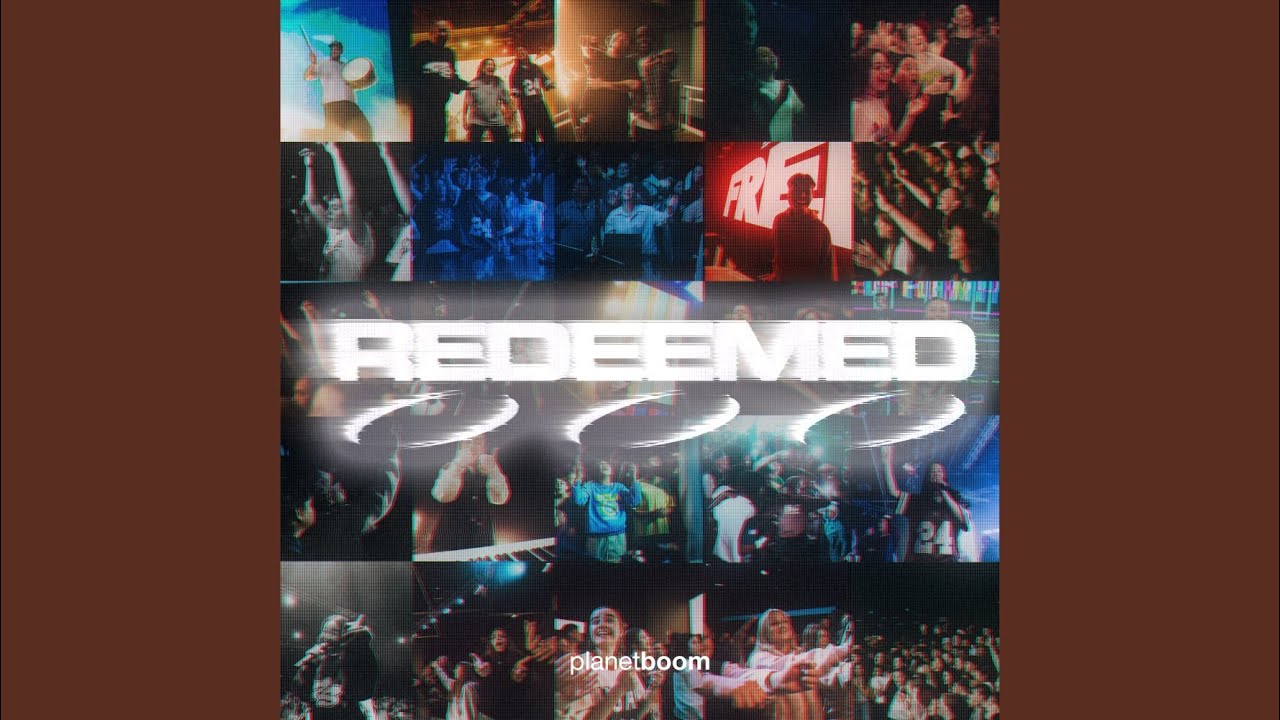 Redeemed - YouTube