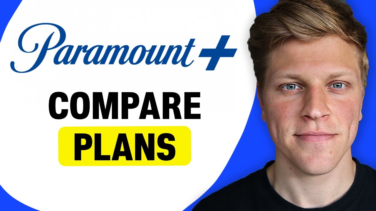 Compare Paramount Plus Plans - YouTube