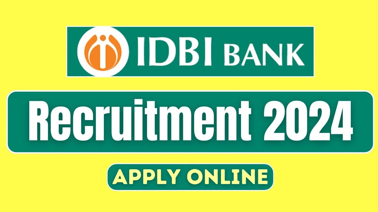 IDBI Bank Recruitment 2024 | No Exam Direct Apply | IDBI Bank 2024 ...