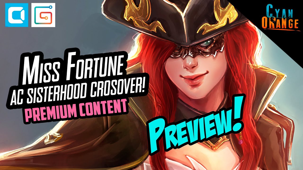 Miss Fortune (AC Sisterhood) - Crossover Fanart - Premium Content ...