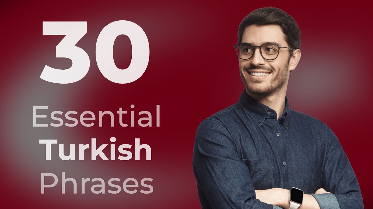 30 Turkish Phrases for Beginners - YouTube