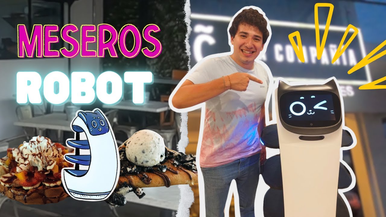 Restaurante con ROBOTS! Conoce LA COMPAÑÍA - YouTube