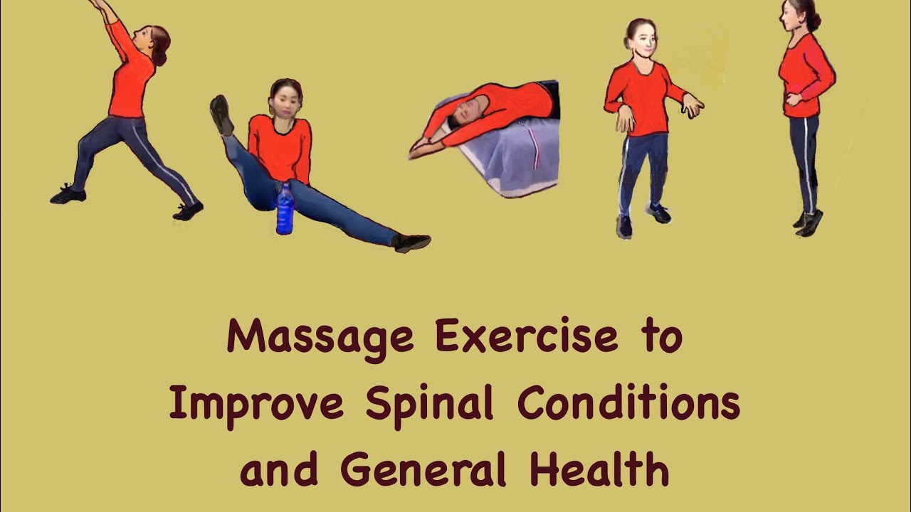 Massage Exercise for Spinal Conditions and General Health - YouTube