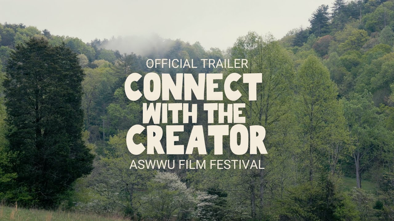 Connect with the Creator | ASWWU Film Festival - YouTube