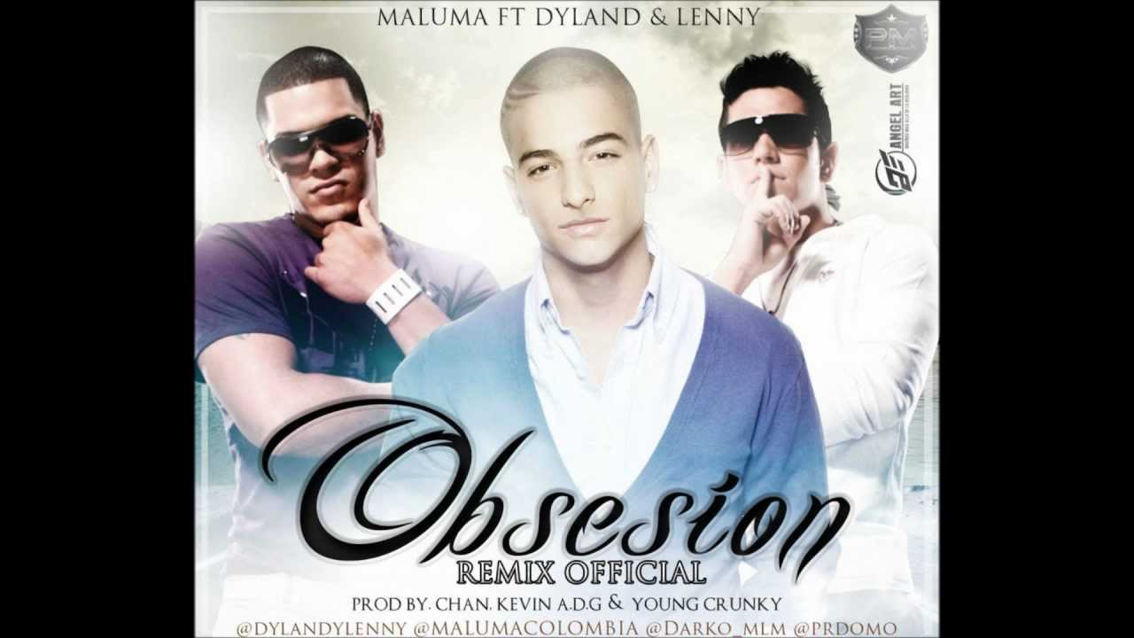 Obsesion Remix- Maluma ft Dylan & Lenny Regaetton 2012 Letra - YouTube