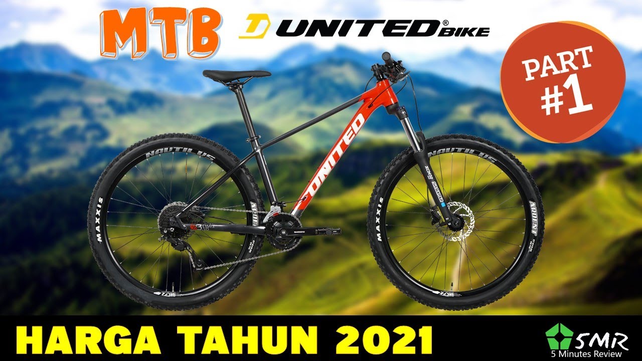 Harga sepeda MTB UNITED BIKE 2021 - Termurah Hingga Termahal - Part 1 ...