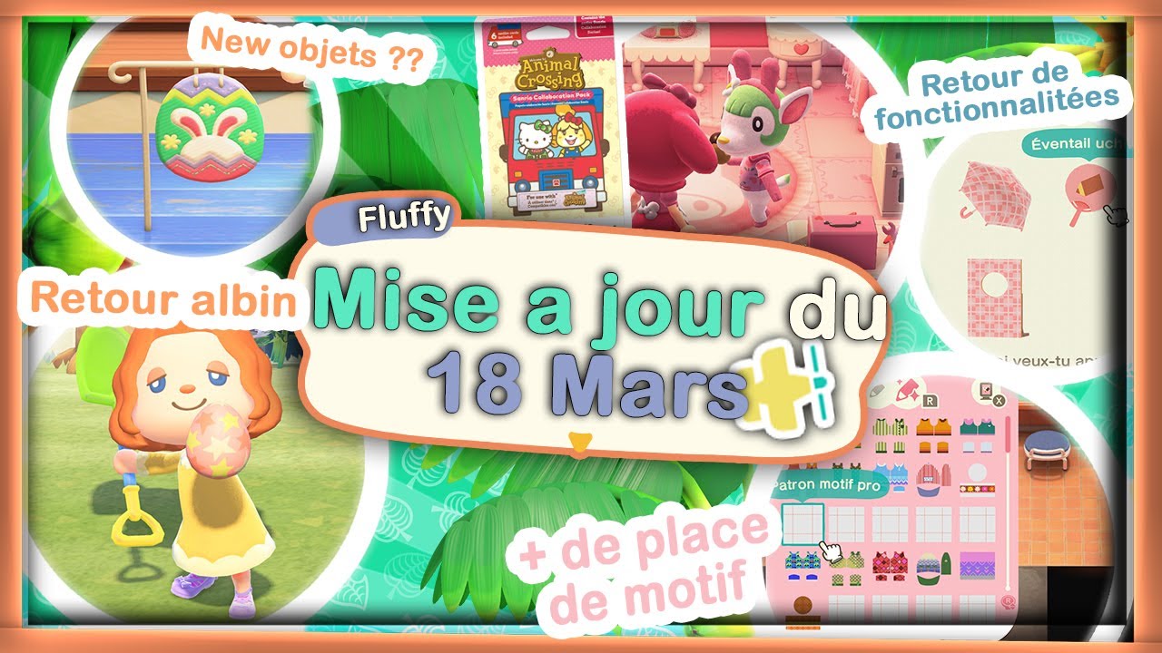 CONTENU de la MISE A JOUR/ 1an ACNH : + De MOTIF, RETOUR ALBIN ...