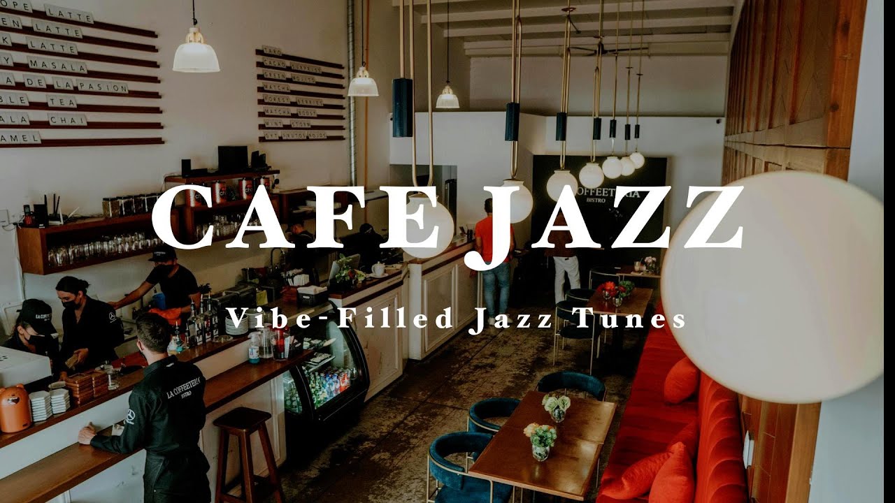CAFE JAZZ / 카페재즈 / 매장음악 - YouTube