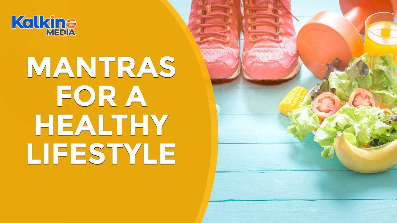 Mantras for a Healthy lifestyle - YouTube