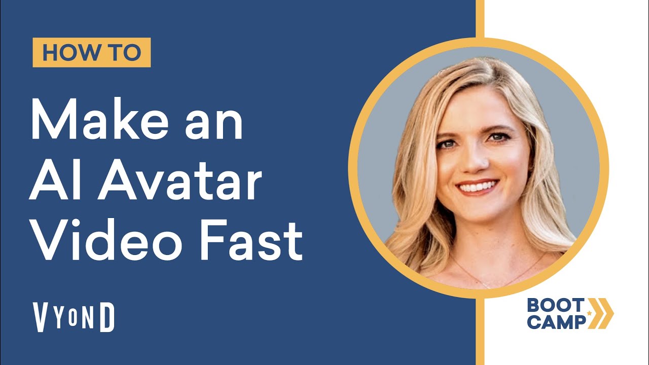 Make an AI Avatar Video Fast | Vyond Bootcamp Video Tutorials - YouTube