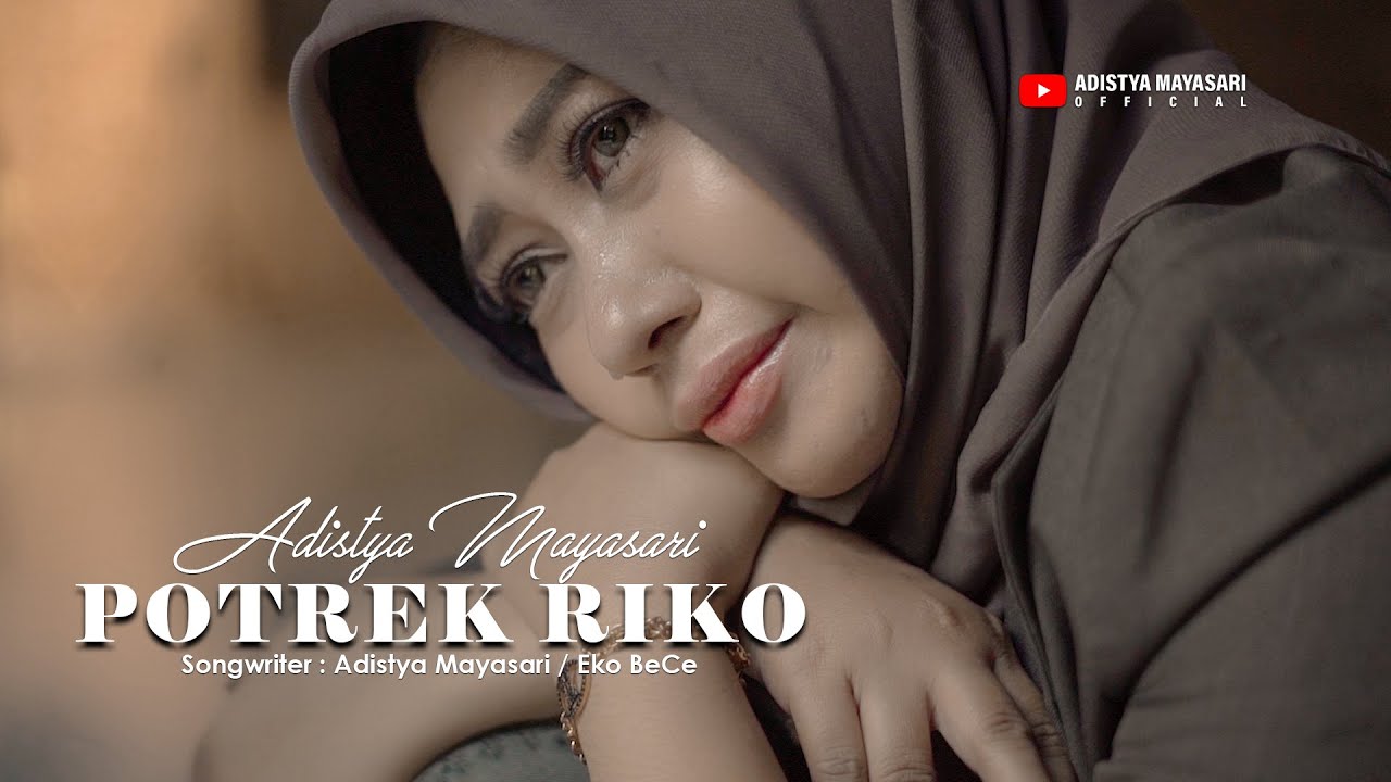 Love story song "POTREK RIKO" -Adistya Mayasari (Official Music Video ...