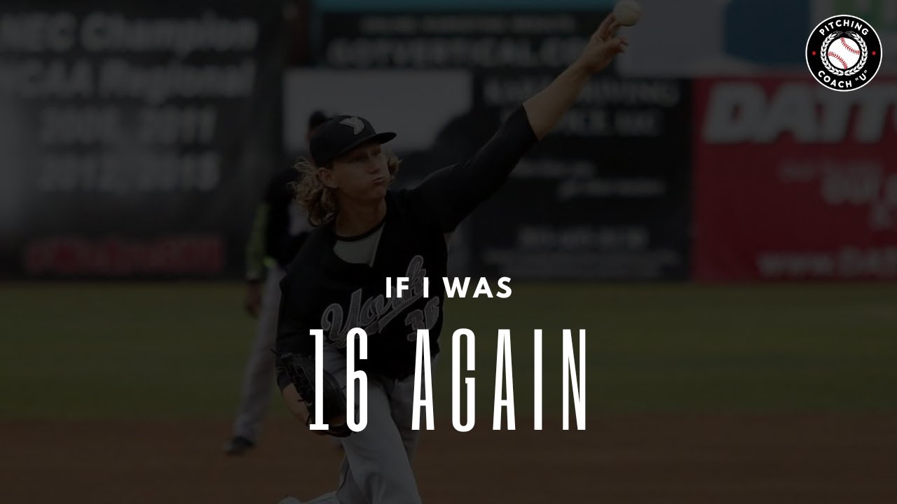 If I was 16 Again, This is How I Would Become a Better Pitcher - YouTube