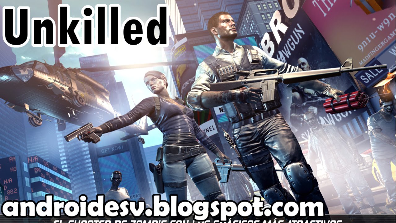 UNKILLED Para Android - YA DISPONIBLE EN GOOGLE PLAY - YouTube