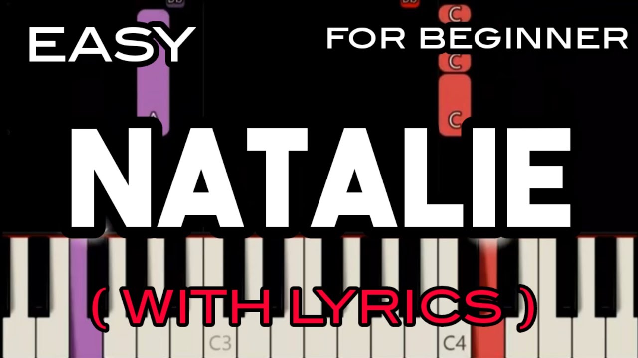 NATALIE ( LYRICS ) - BRUNO MARS | SLOW & EASY PIANO - YouTube