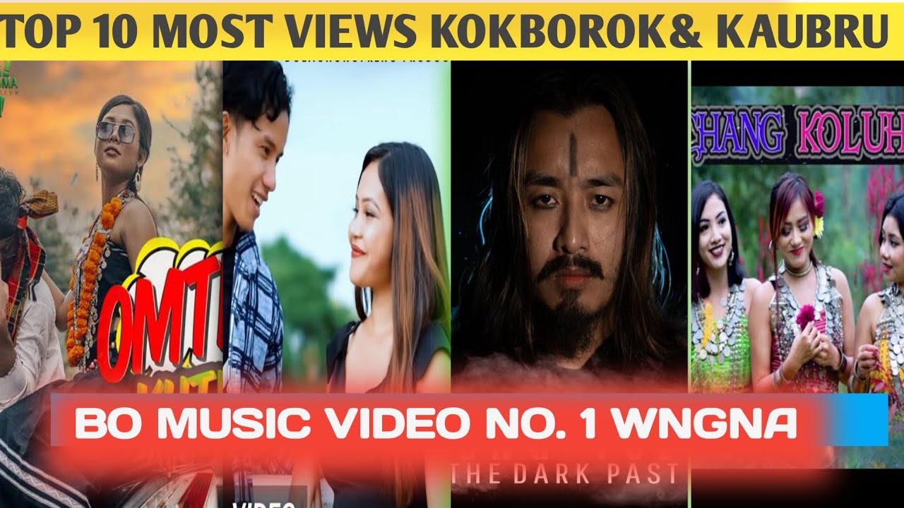 Top 10 Most Views Kokborok & Kaubru Music Video in 2023 | Kokborok ...