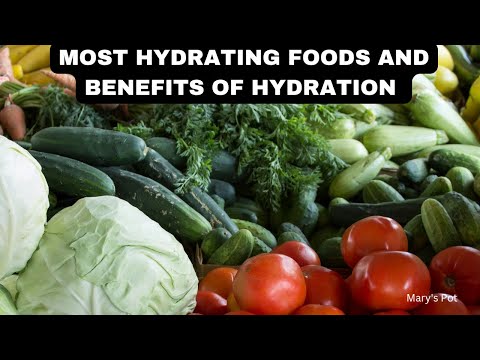 10 MOST HYDRATING FOODS AND BENEFITS OF PROPER HYDRATION #food #water ...