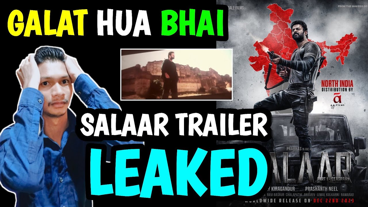 Salaar Trailer Leaked ? Salaar Trailer Release Date | Salaar Latest ...