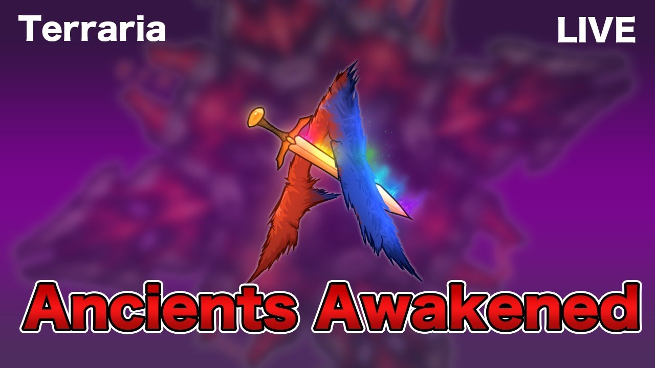 【Terraria MOD】Ancients Awakened ボスを1体ぐらい倒したい ＃2 - YouTube