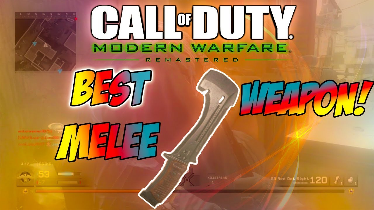 BEST MELEE WEAPON EVER! - Modern Warfare Remastered #29 - YouTube