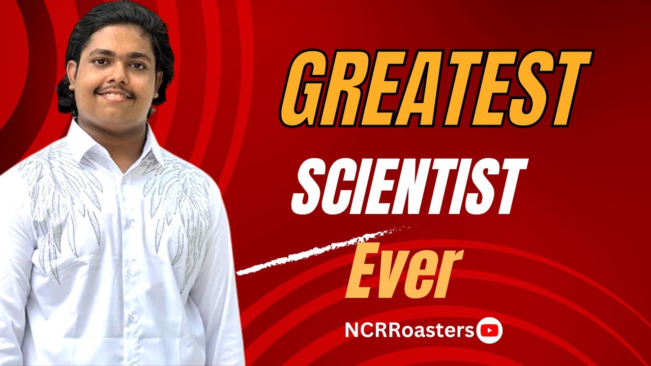 Greatest Scientist Ever Roast😱-NCRROASTERS - YouTube