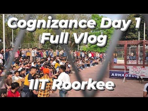 Day 1 | Full Vlog | IIT Roorkee Cognizance 2023 - YouTube