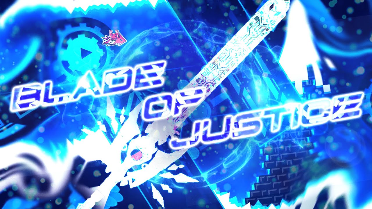 "Blade of Justice" (By: Manix648 & LazerBlitz) | Extreme Demon ...