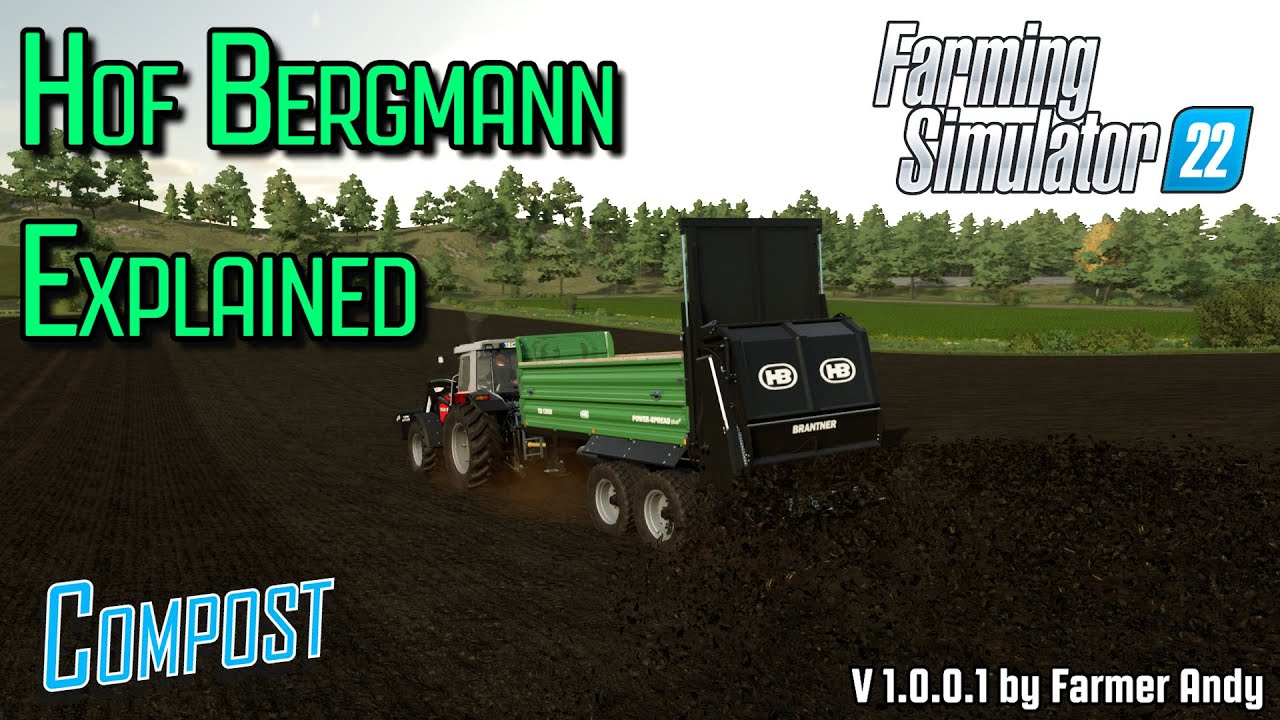 👨🏼‍🌾 FS22 Hof Bergmann Explained 👨🏼‍🌾 Compost - YouTube