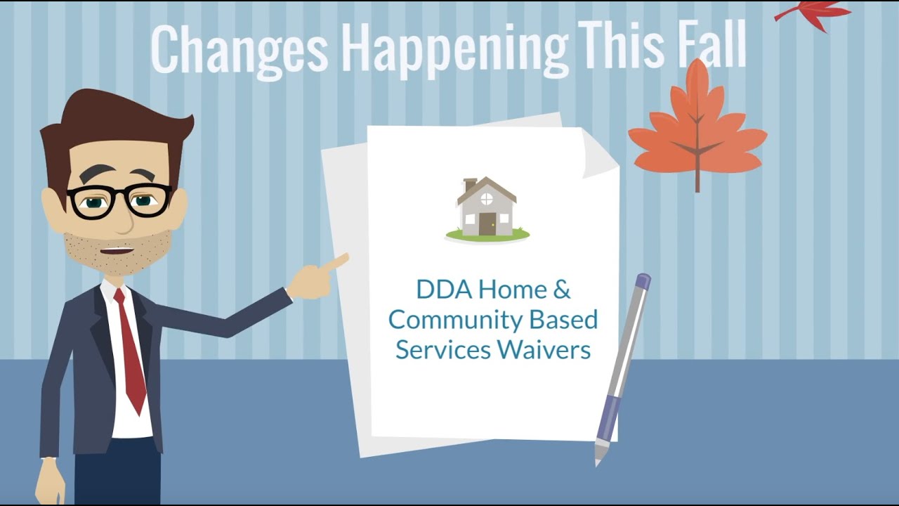 DDA Home and Community Based Waiver Changes - YouTube