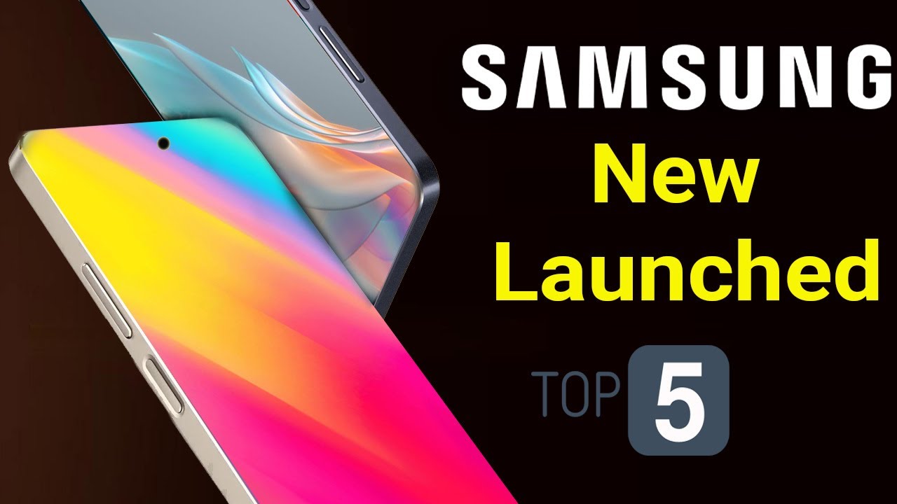 Samsung Top 5 New Launched phone in india - YouTube