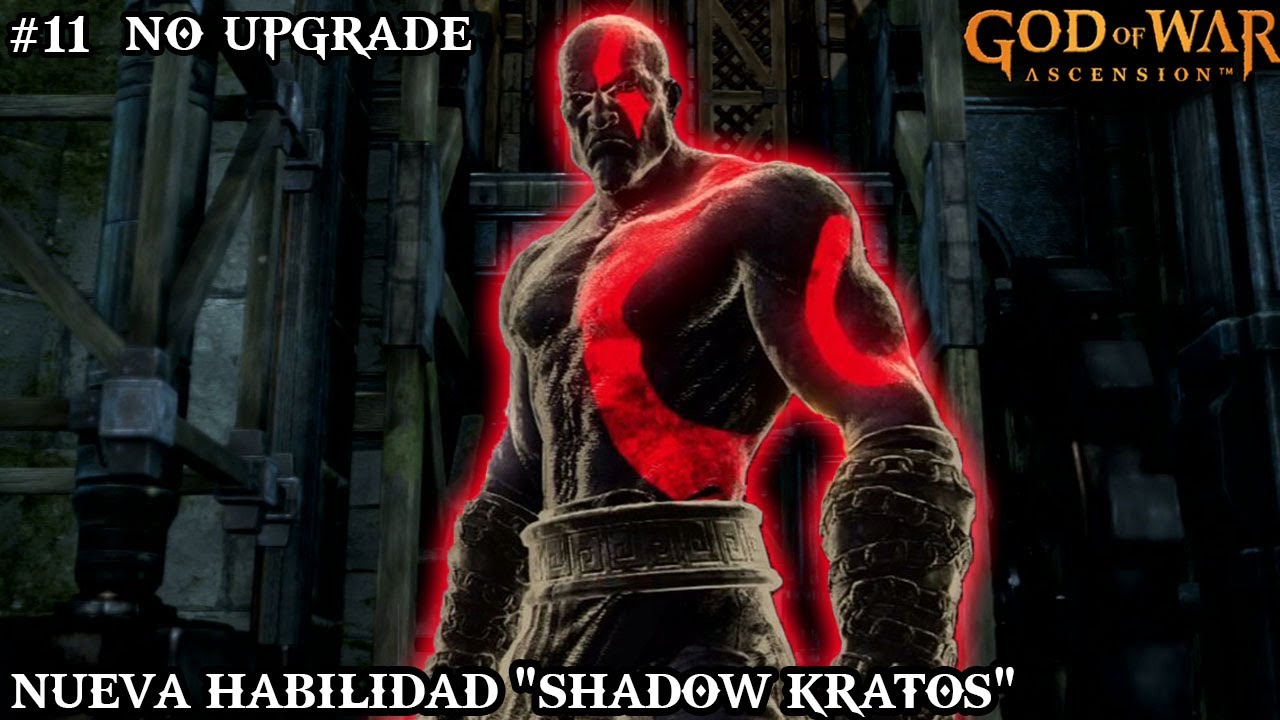 god of war ascension| SHADOW KRATOS | TITAN SIN MEJORAS |Gameplay #11 ...