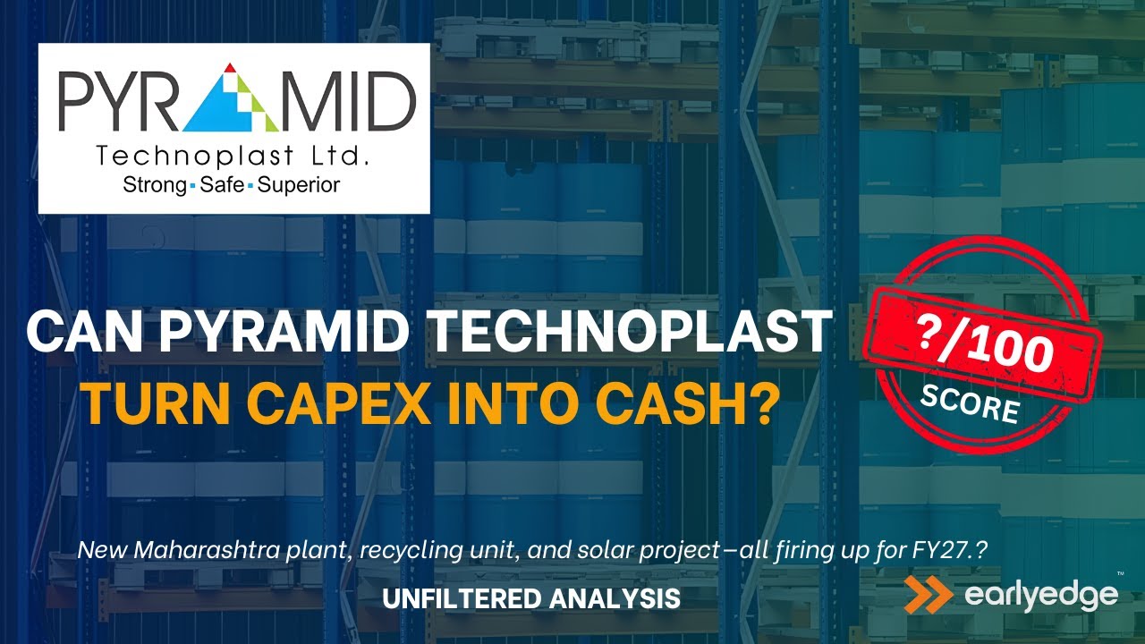 Pyramid Technoplast Ltd Analysis | Big Capacity Expansion, Big Risks ...