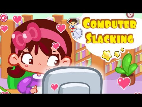 Computer Slacking - Baby Cartoon Game for Girls - YouTube