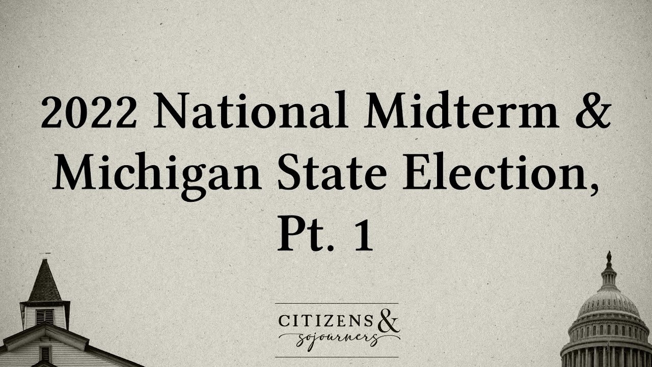 2022 National Midterm & Michigan State Election, Pt. 1 - YouTube