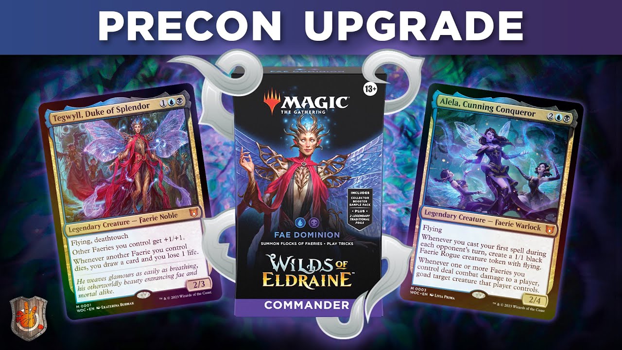 “Fae Dominion” Wilds of Eldraine Precon Upgrade Guide | The Command ...