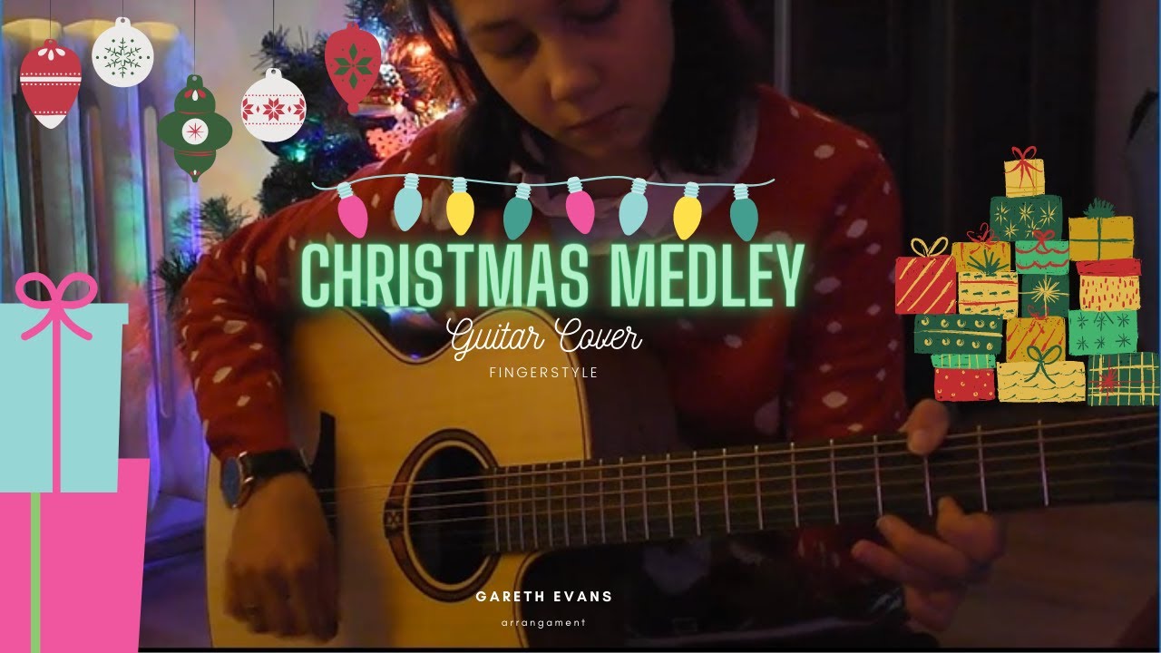 Christmas Medley - Acoustic Guitar Cover (Fingerstyle) - YouTube