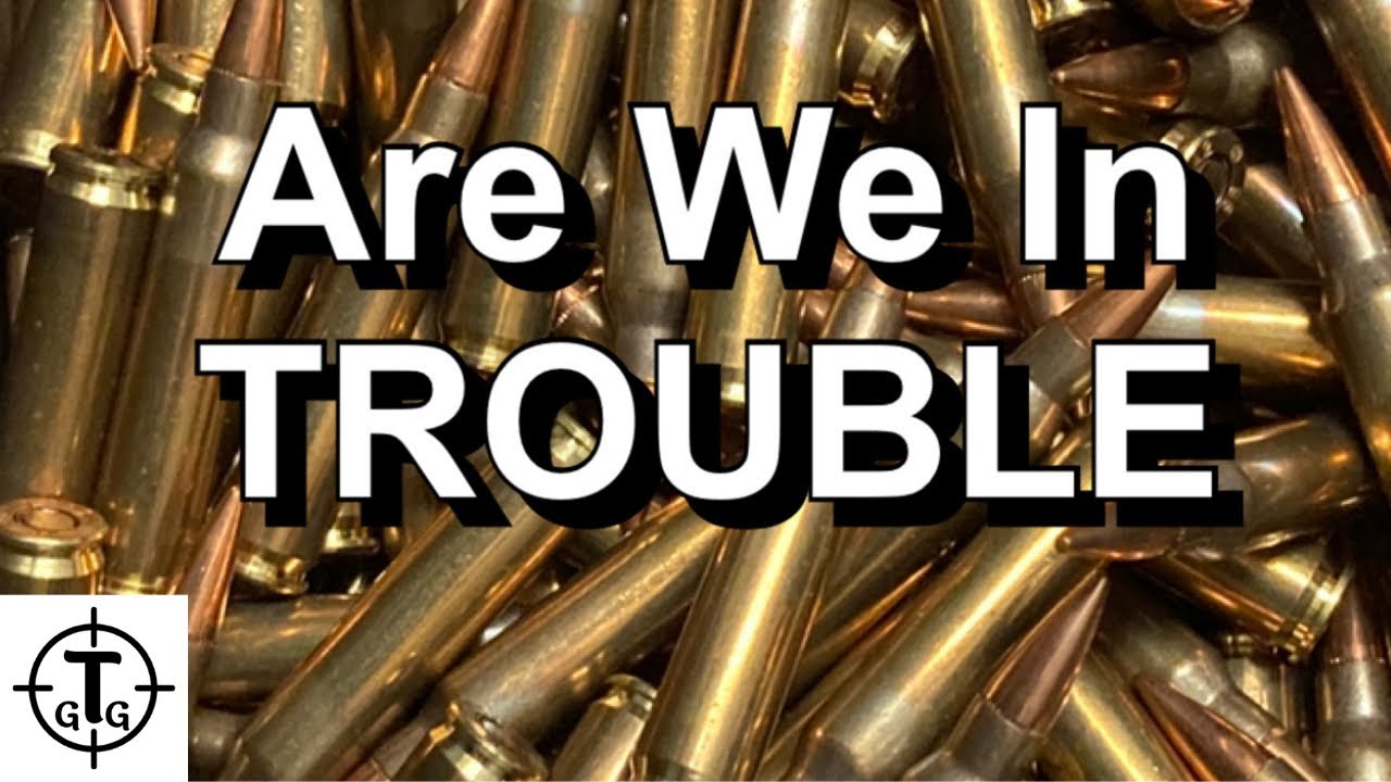 NO AMMO POST ELECTION??? Are we in trouble? - YouTube