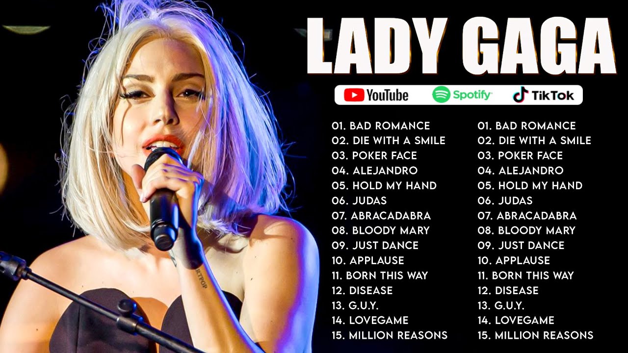 Lady Gaga Greatest Hits Full Album - The Best Songs Of Lady Gaga - Lady ...