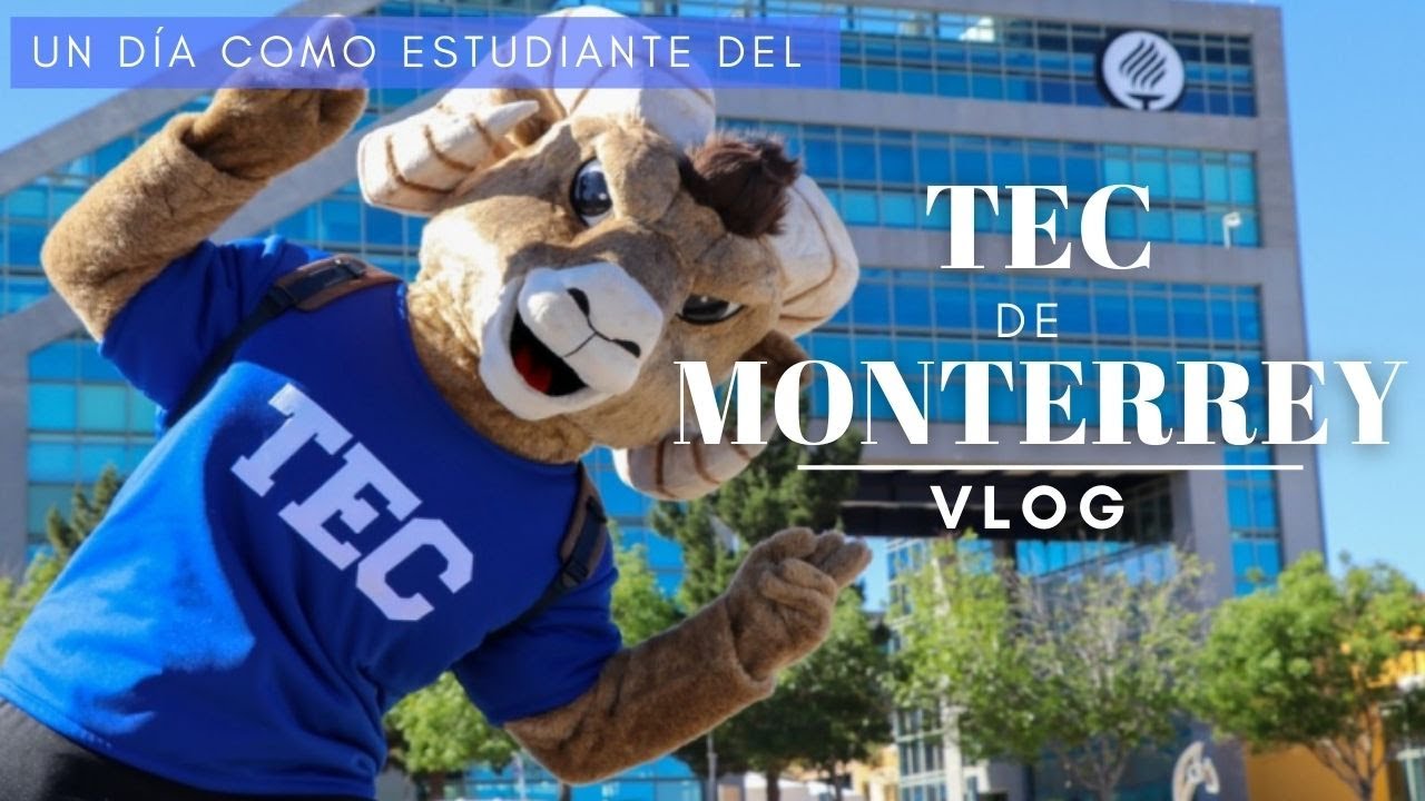 Cómo es estudiar en el TEC DE MONTERREY? - YouTube