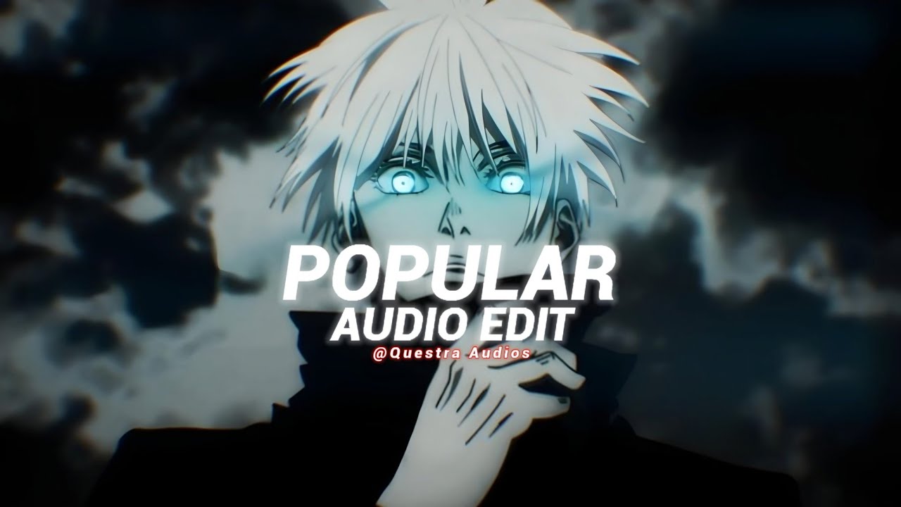 popular - the weekend, playboi carti, madonna 「audio edit」 - YouTube