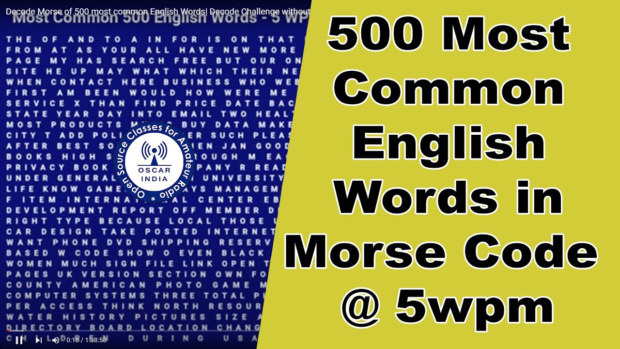 Decode Morse of 500 most common English Words| Decode Challenge without watching text | OSCAR ...