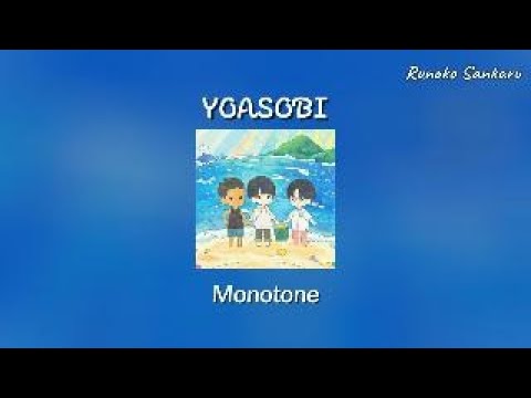 [ENG] YOASOBI - Monotone - [ English ver ] Lyrics video - YouTube