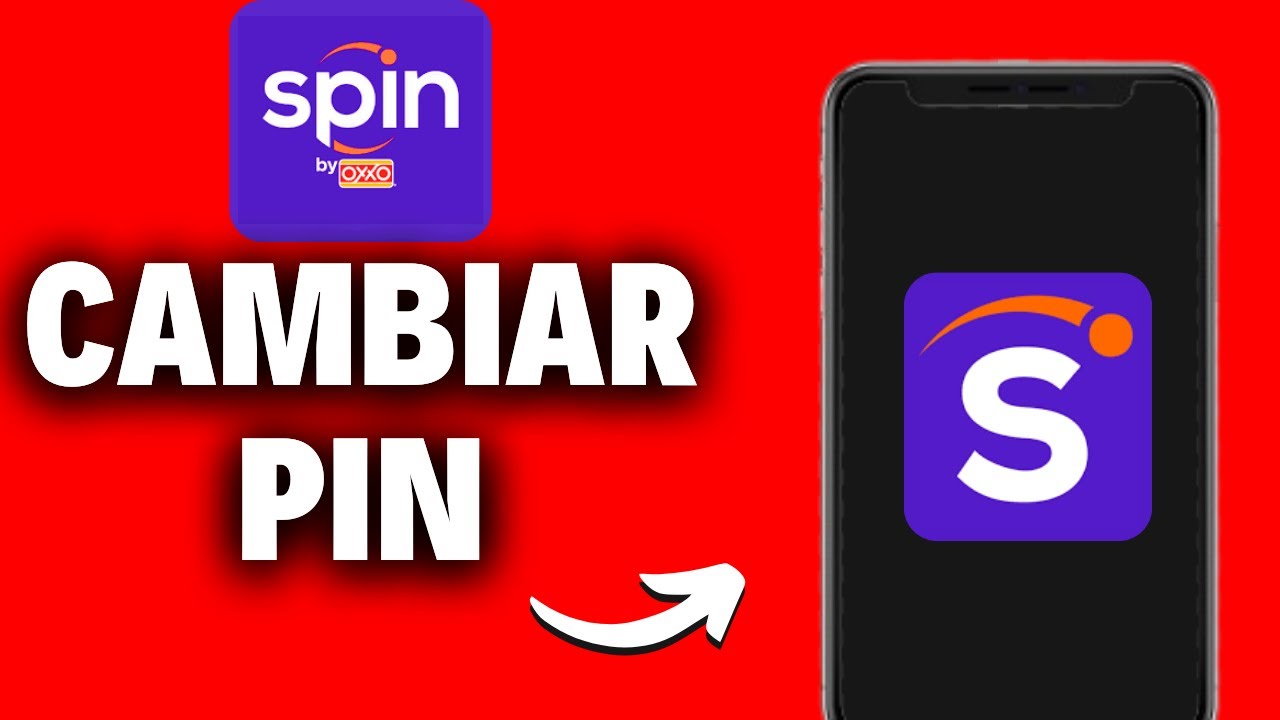 Como Cambiar el PIN de Mi Tarjeta Spin by Oxxo (en 1 minuto) - YouTube